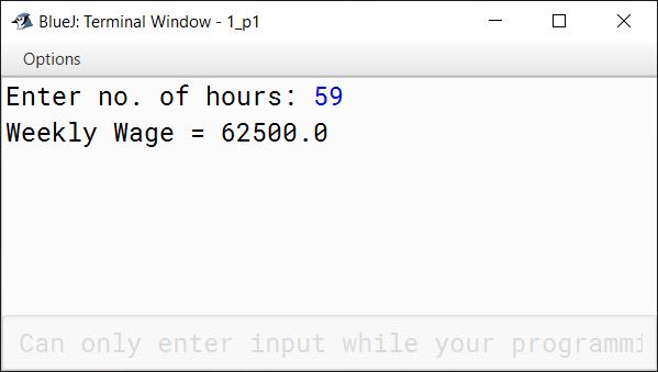 Java program to calculate weekly wages of staff taking number of hours worked in a week as input ...